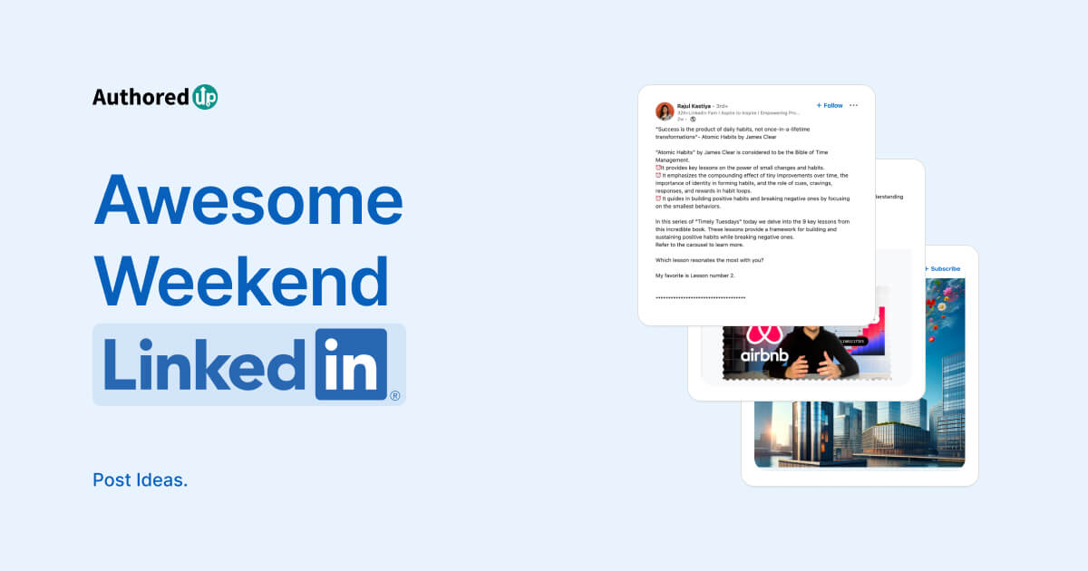 13 Awesome Weekend LinkedIn Post Ideas